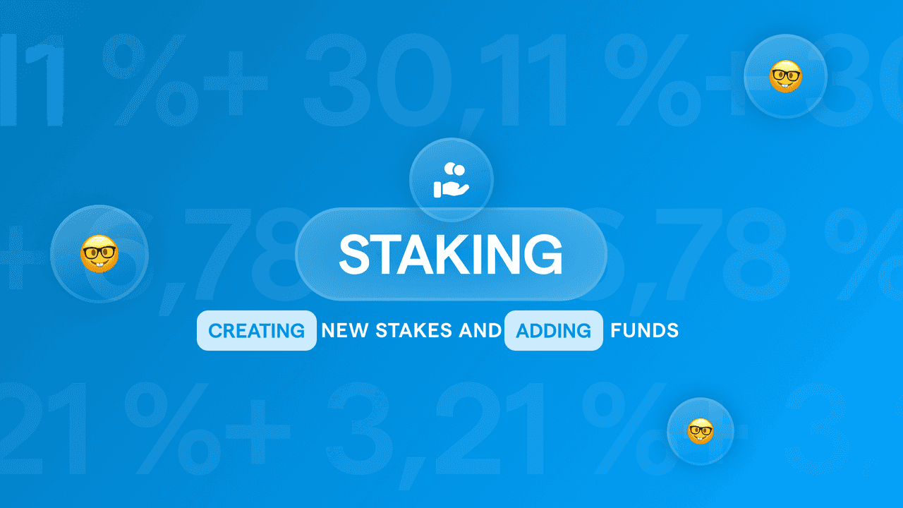 How to create new stakes and maximise rewards